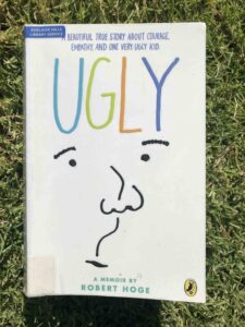 Book Review: Ugly by Robert Hoge for Younger Readers - Inclusive ...